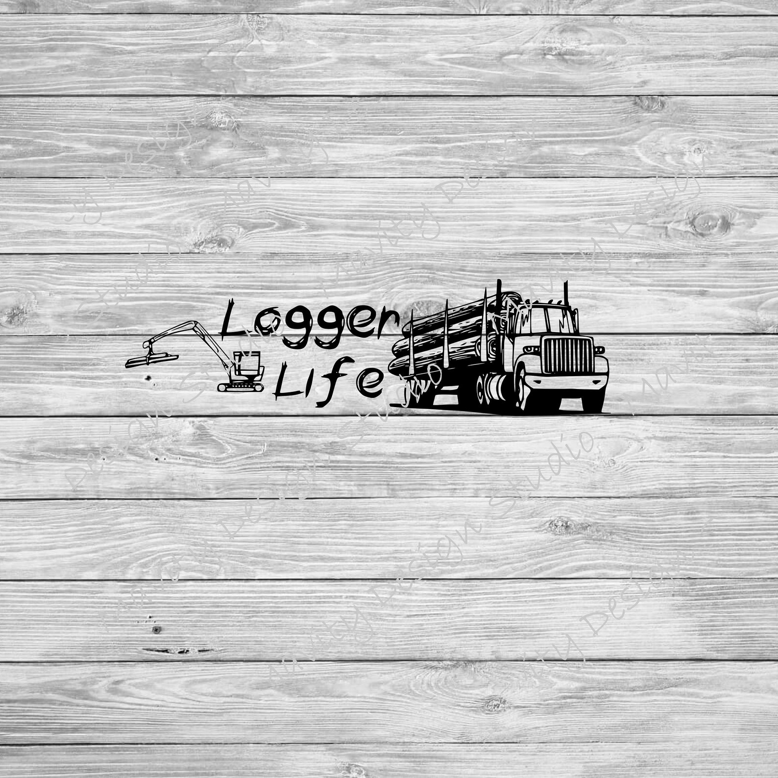 Logger Life Png Scg for Cricut Lumberjack or Arborist Design for Tshirt ...