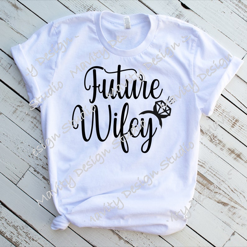Future Wifey Svg Wedding Svg Bride Svg Bridal Party Svg - Etsy