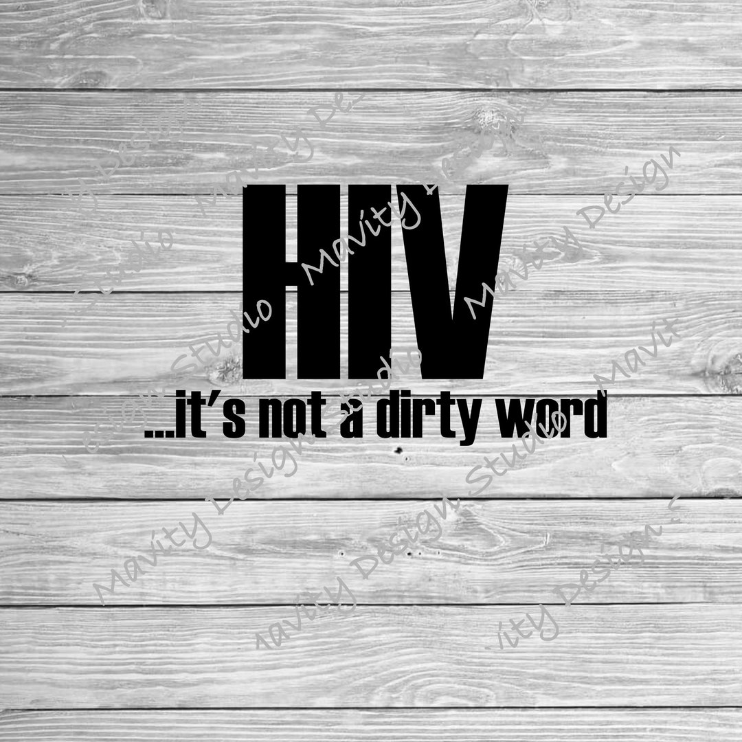 HIV Awareness SVG | T-shirt Design, Prevention PNG (digital Download ...