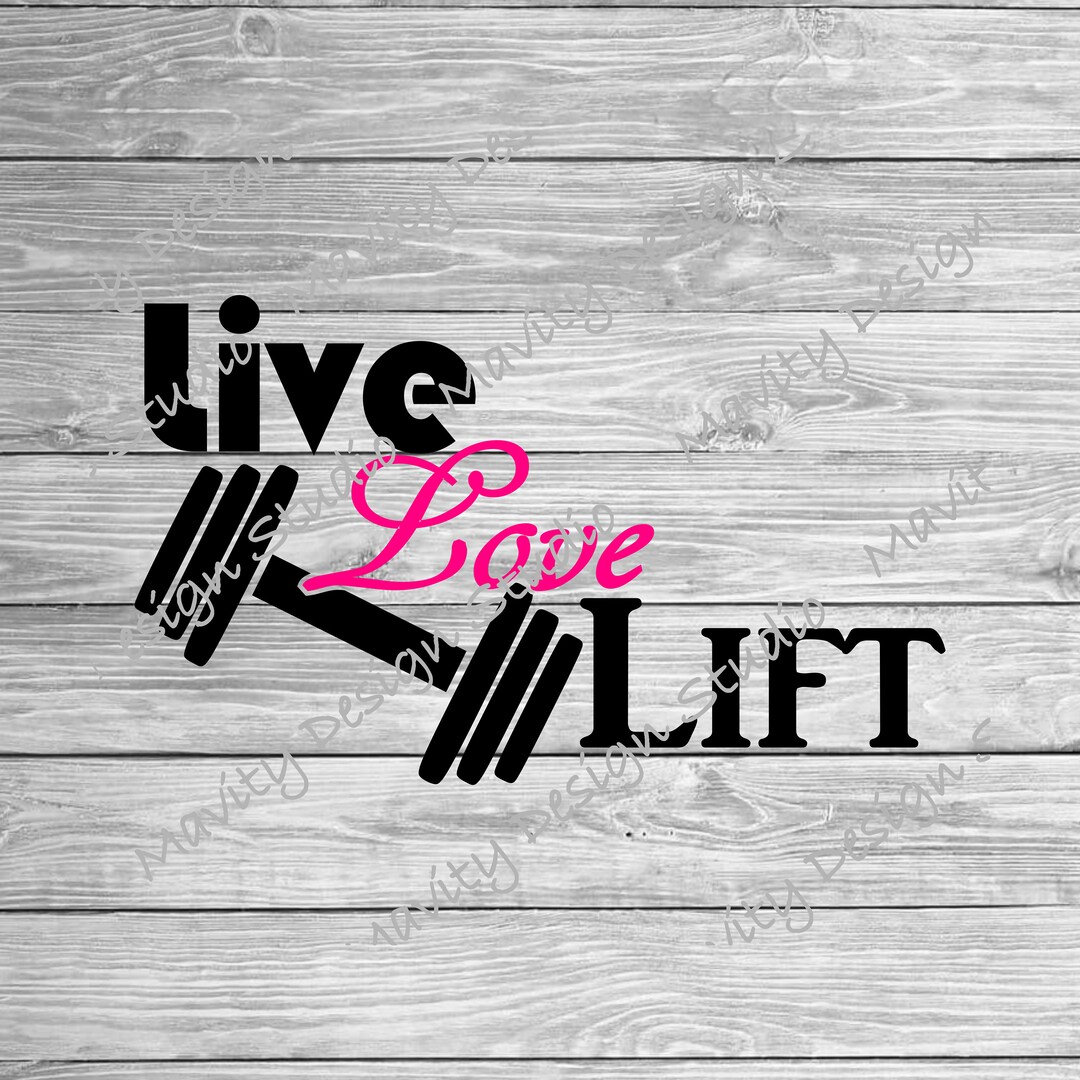 Live Love Lift Gym SVG: Pink & Black Weightlifting Design (digital ...
