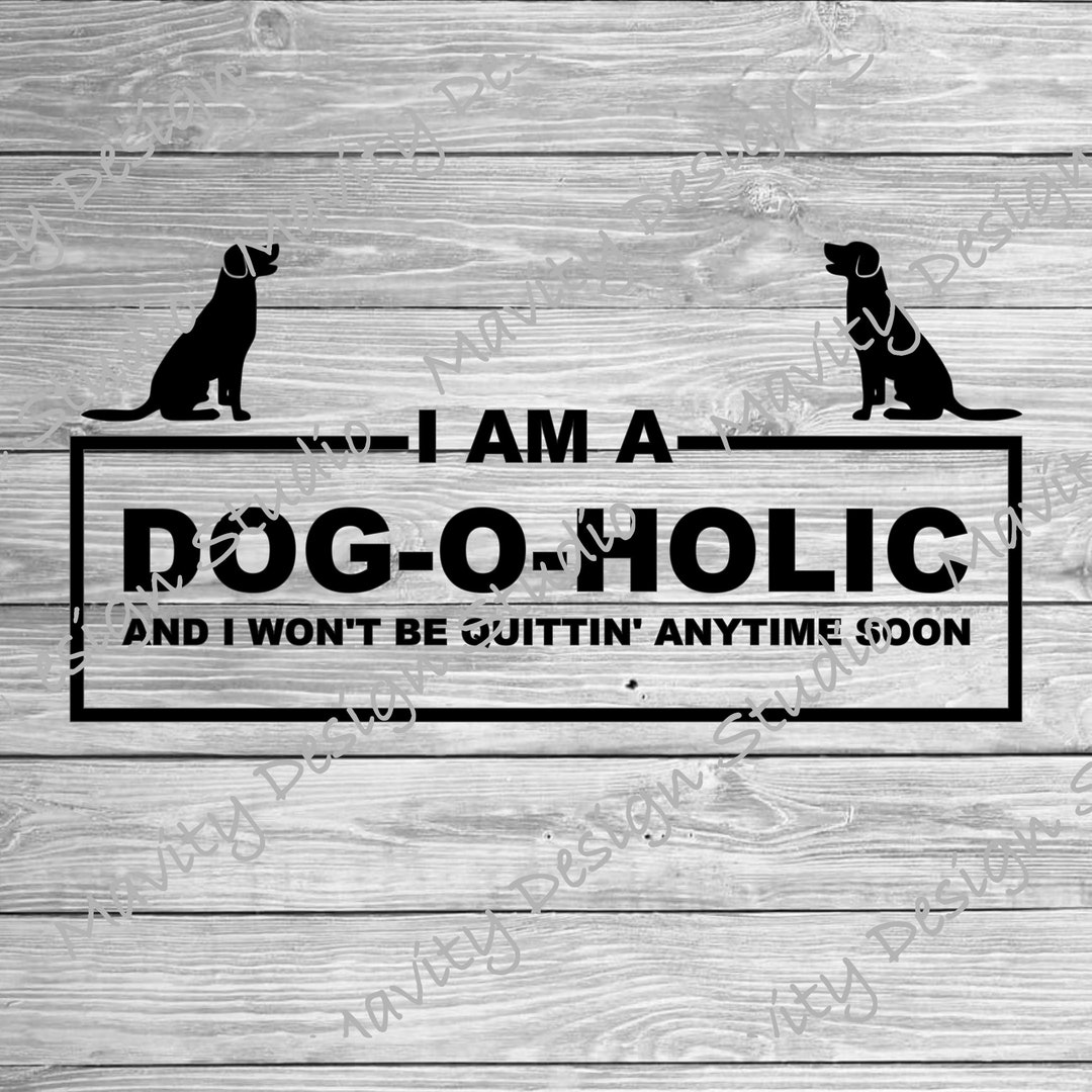 Dog Lover Svg | Png | Vector for Cricut | Dogoholic | for Decal or ...