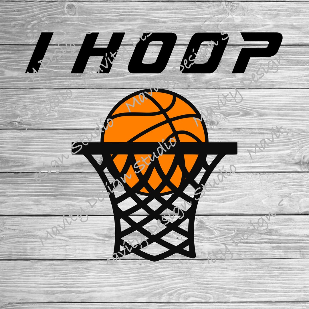 I Hoop Png | Basketballl Svg for Cricut | for Men | Clipart or Vector ...