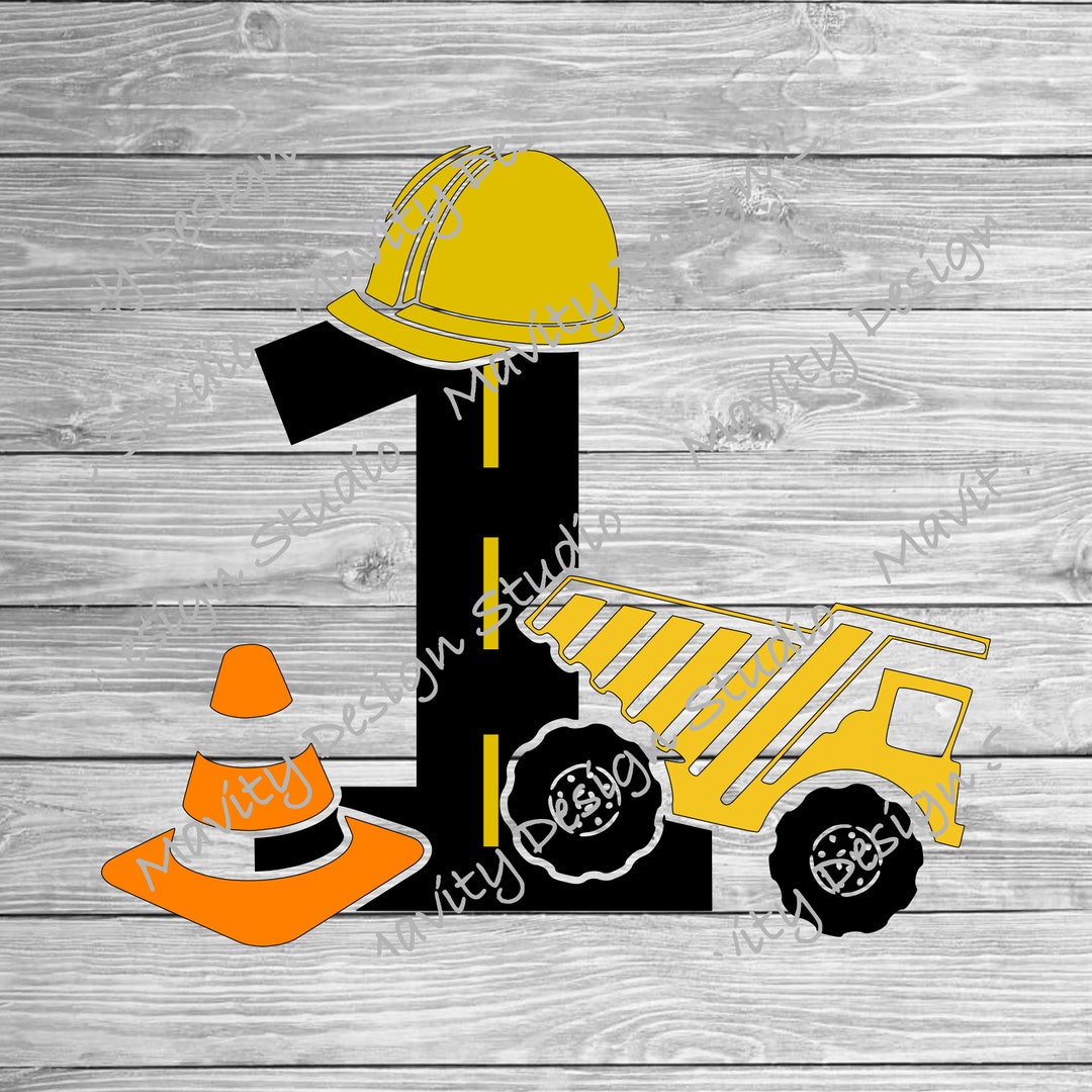 1st Birthday Png for Tshirt | Construction Theme Svg for Boys Birthday ...