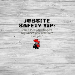 Job Site Safety Tip SVG | Construction Svg | Inappropriate Humor | SVG ...