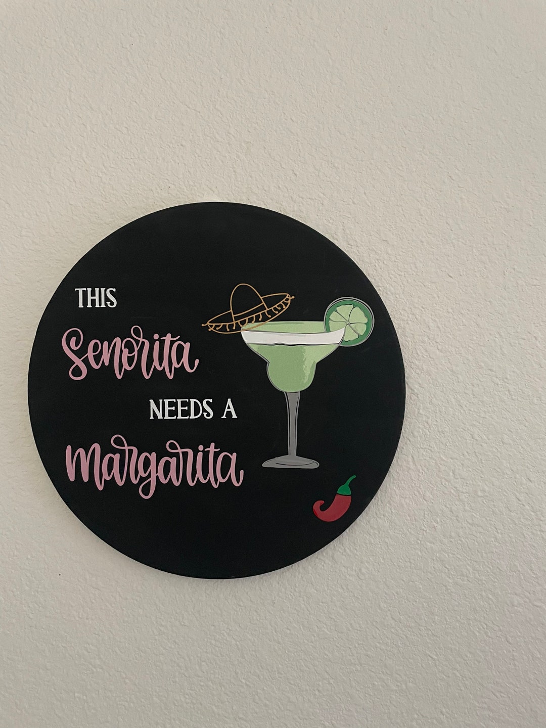 This Senorita Needs a Margarita Wall Sign - Etsy