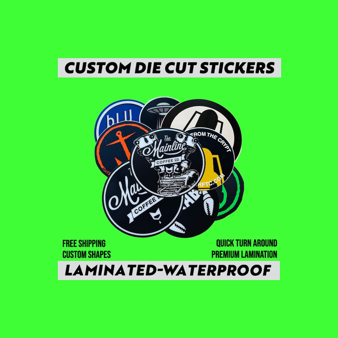 Custom Vinyl Laminated Stickers, Die Cut Circle Stickers, Cut to Size ...