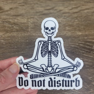 Do Not Disturb Skeleton White Vinyl Stickers, Waterproof, Weatherproof ...