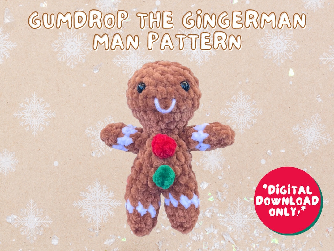Gingerbread Man Crochet Pattern, Gumdrop the Gingerbread Man Crochet ...