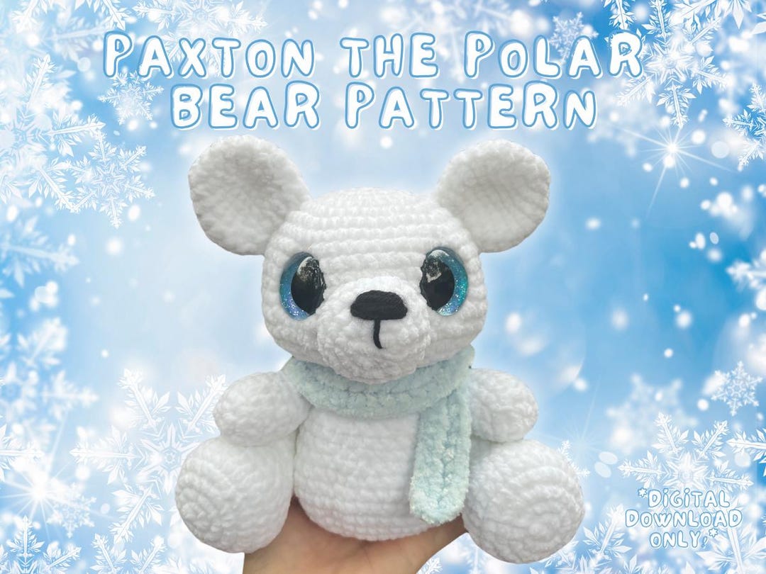 Paxton the Polar Bear Crochet Pattern, Cute Winter Crochet Pattern for ...