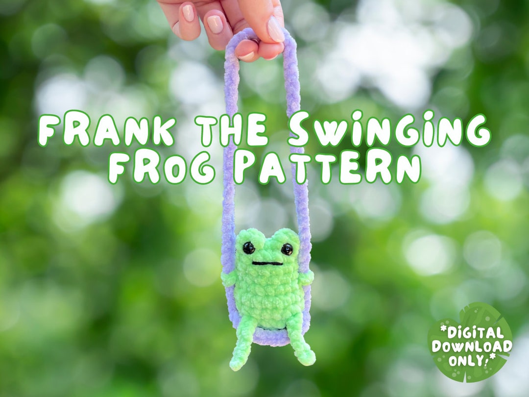 Frank the Swinging Frog Crochet Pattern, Quick Crochet Pattern, Great ...