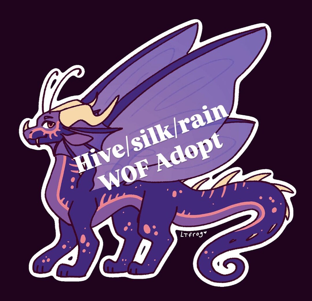 Hive/silk/rain WOF Adopt - Etsy
