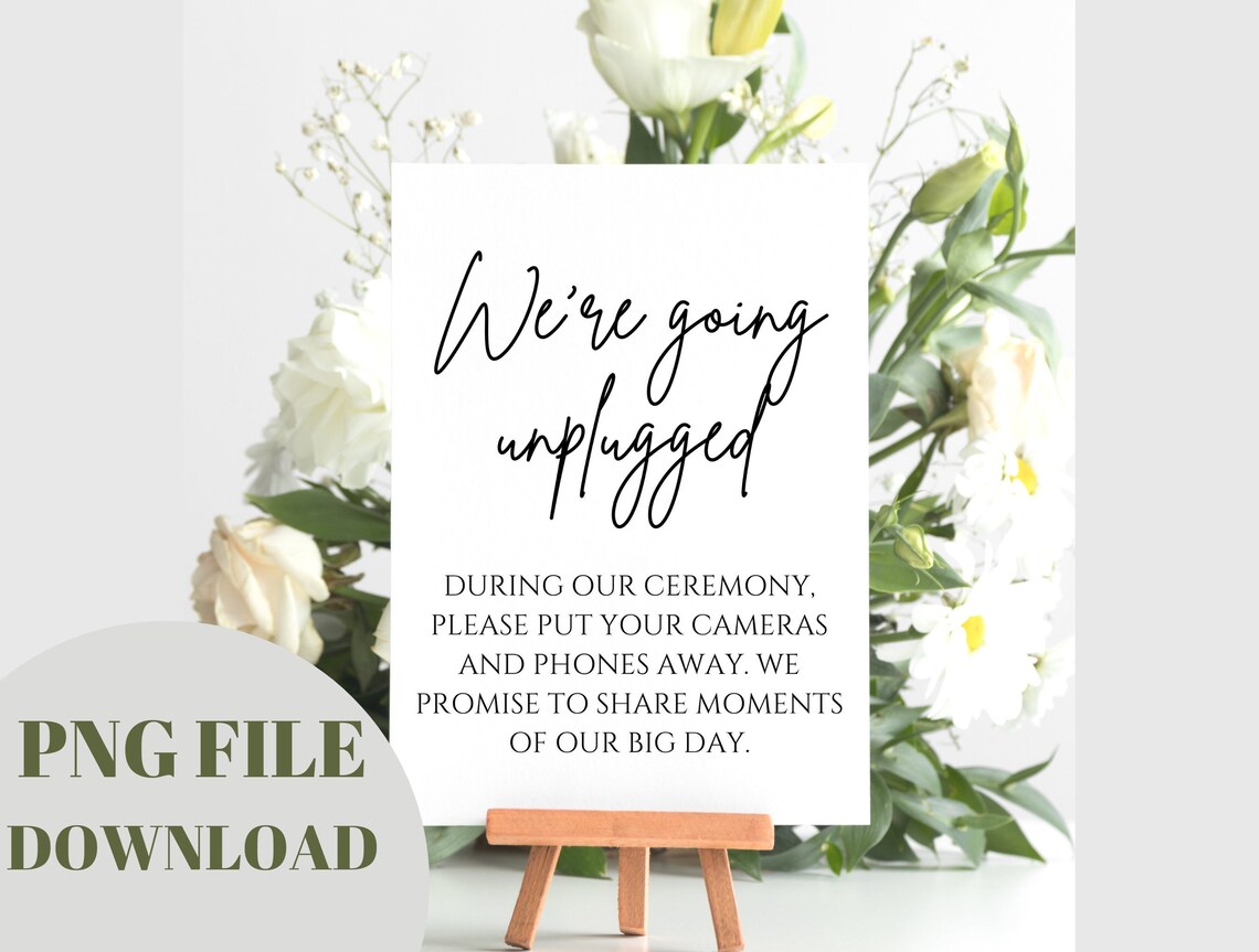 Unplugged Ceremony Sign PNG Digital Download PNG File We're Going ...
