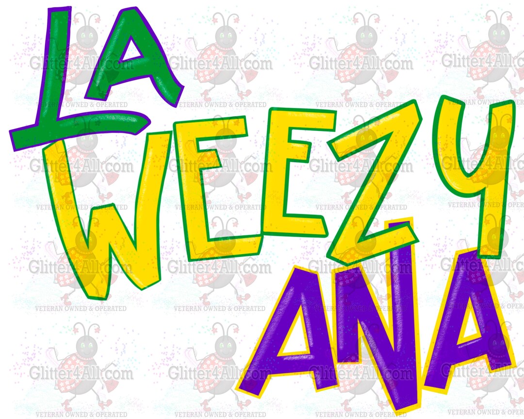 La Weezy Ana Louisiana Mardi Gras DTF Transfer - Etsy