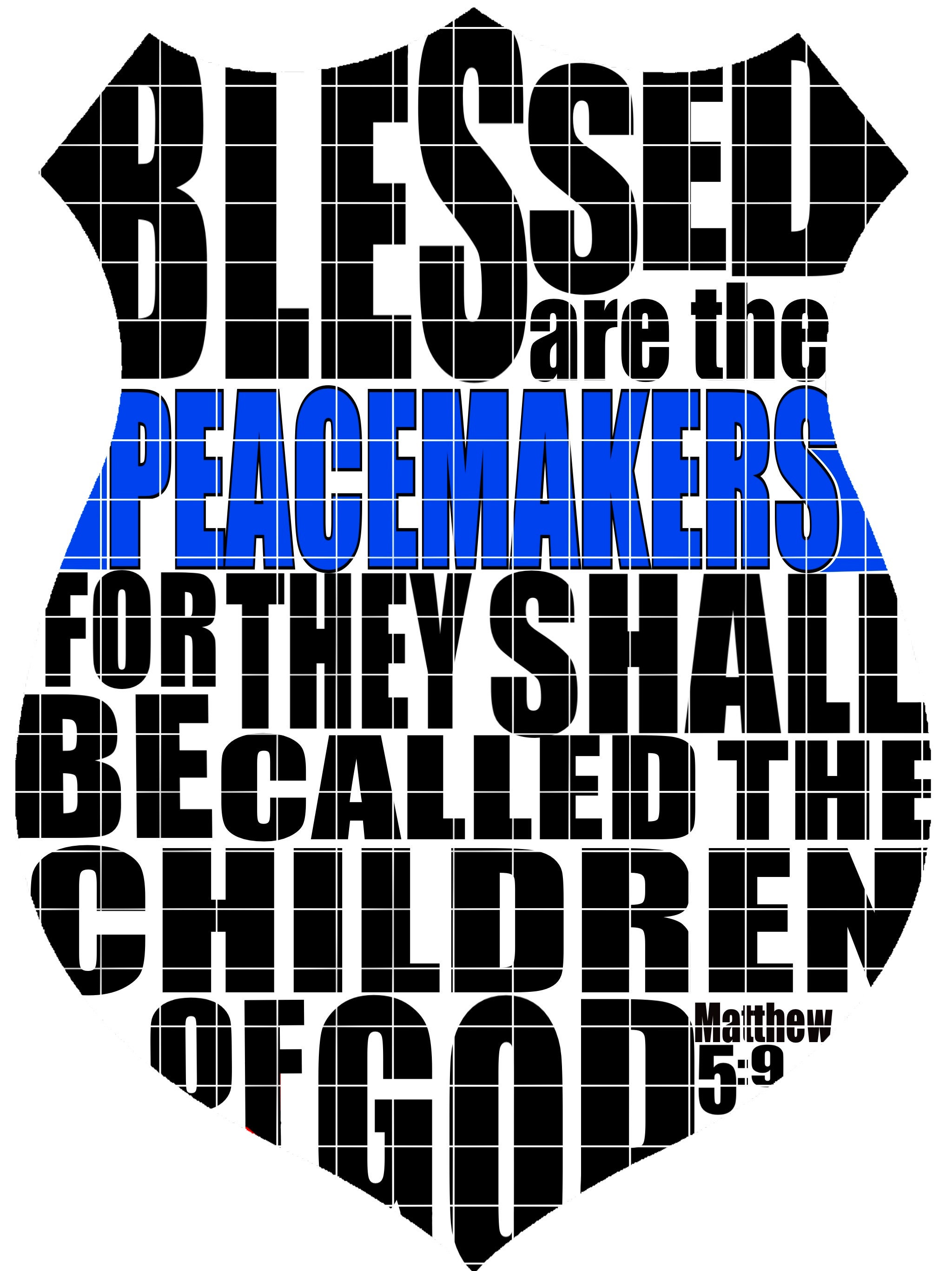 Blessed Are The Peacemakers Police Tattoo