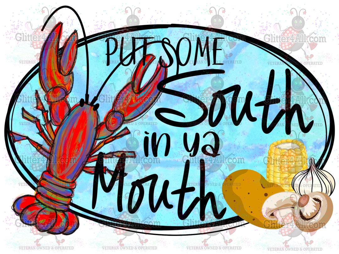 Put Some South in Ya Mouth Crawfish - Etsy