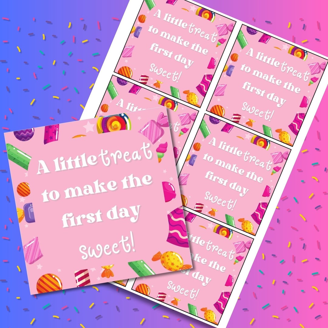 First Day of School Sweet Treat Gift Tag - Back to School Gift Tag ...