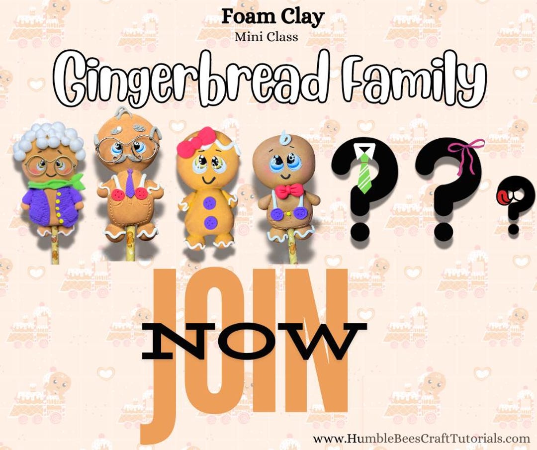Gingerbread Family Foam Clay Tutorial Plus Free Mini Class for ...