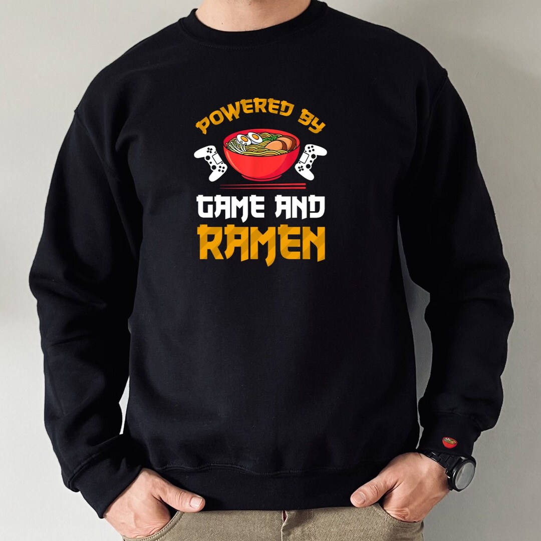 Powered by Game and Ramen Sweatshirt - Ramen Shirt - Gaming Sweater ...