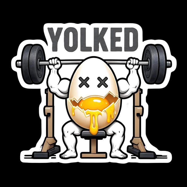Yolked Humor Vinyl Decal for Gym Lovers, Funny Sticker for ...