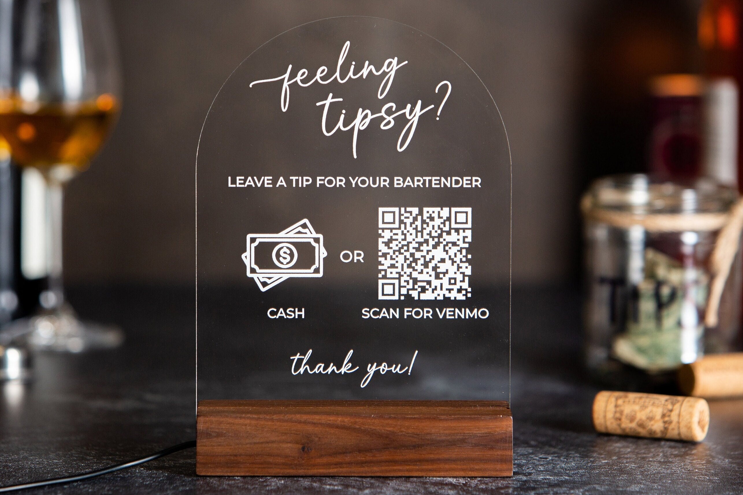 Arched QR Code Sign & Light up LED Stand feeling Tipsy Scan for Tips ...
