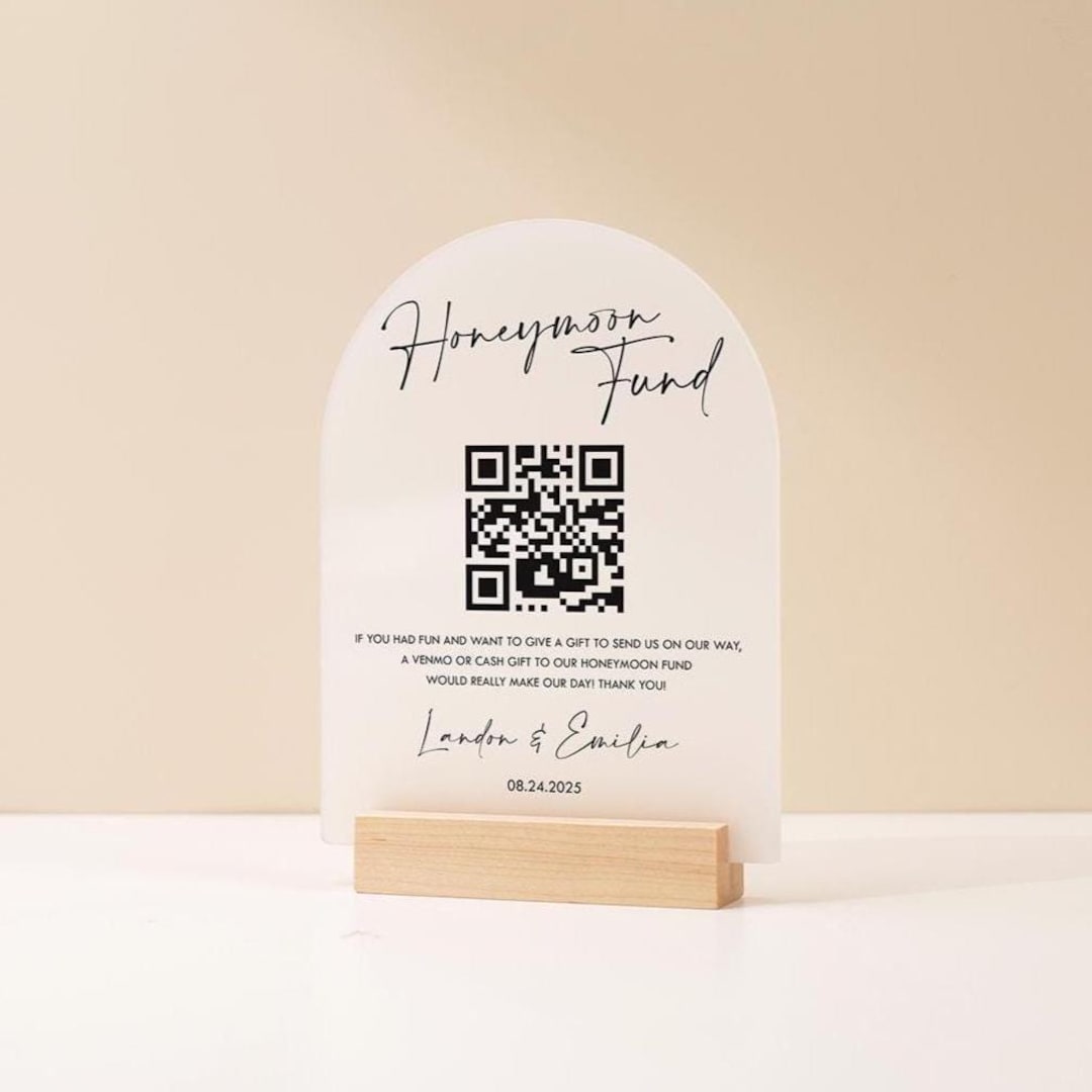 Honeymoon Fund QR Arch Acrylic Sign W/ Base (D2) - Scannable QR Code ...