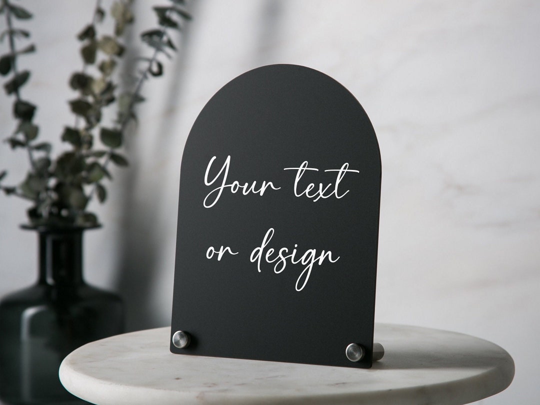 Custom Arch Acrylic Sign 6x7.5 Your Text on Signage, Wedding Party ...