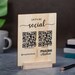 Maple QR Code Social Media Sign W/ Maple Wood Stand Business Logo ...
