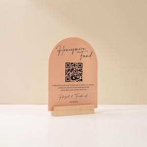 Honeymoon Fund QR Arch Acrylic Sign W/ Base (D2) - Scannable QR Code ...