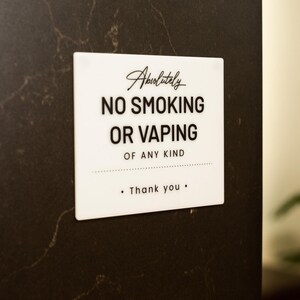 No Smoking Courtesy Acrylic Sign - 6.5 X 7.75" Sign for Vacation ...