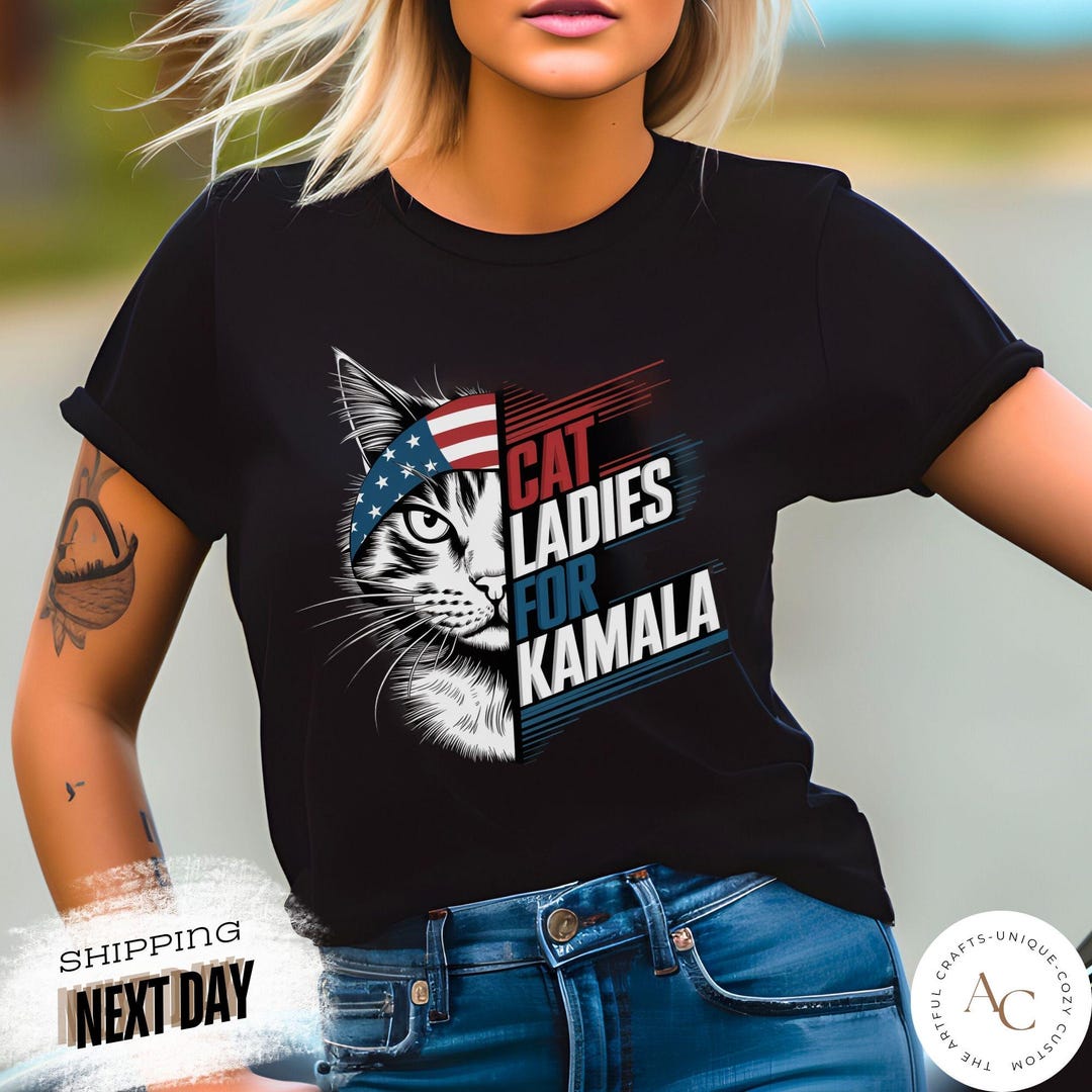 Cat Ladies for Kamala Shirt, Cat Lady Shirt, Kamala Harris Cat Shirt ...