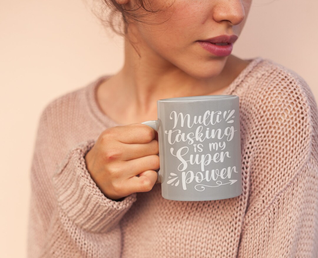 Women Empowerment Svg File | Multi Tasking is My Super Power SVG ...