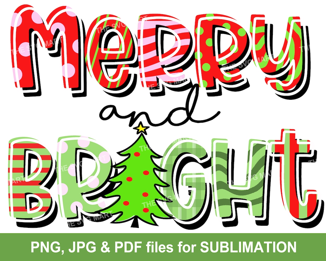 Merry and Bright PNG for Shirt Design | Merry and Bright Clip Art ...