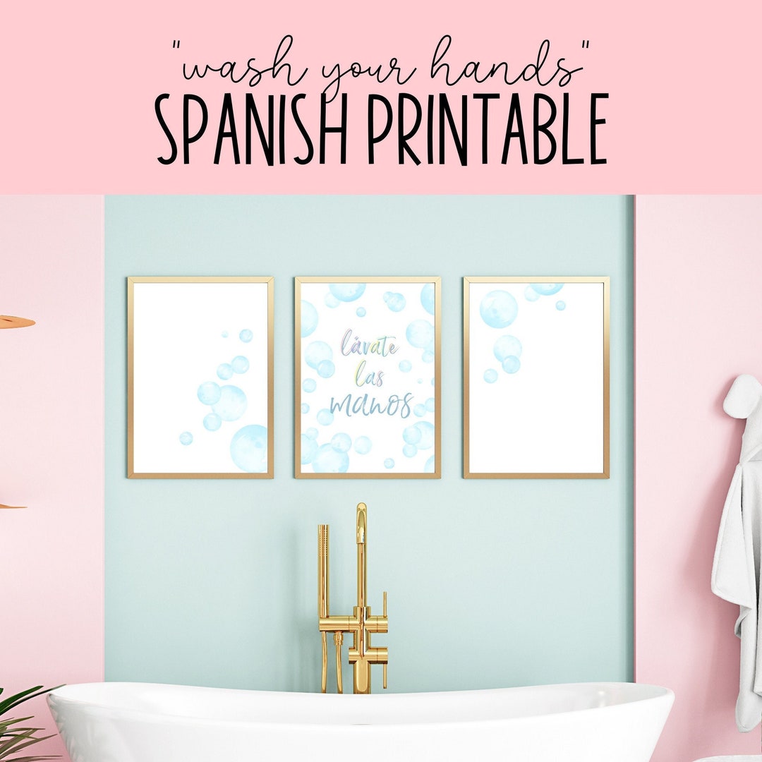 Spanish Bathroom Print, Bathroom Bubble, Lavate Las Manos, Wash Your ...