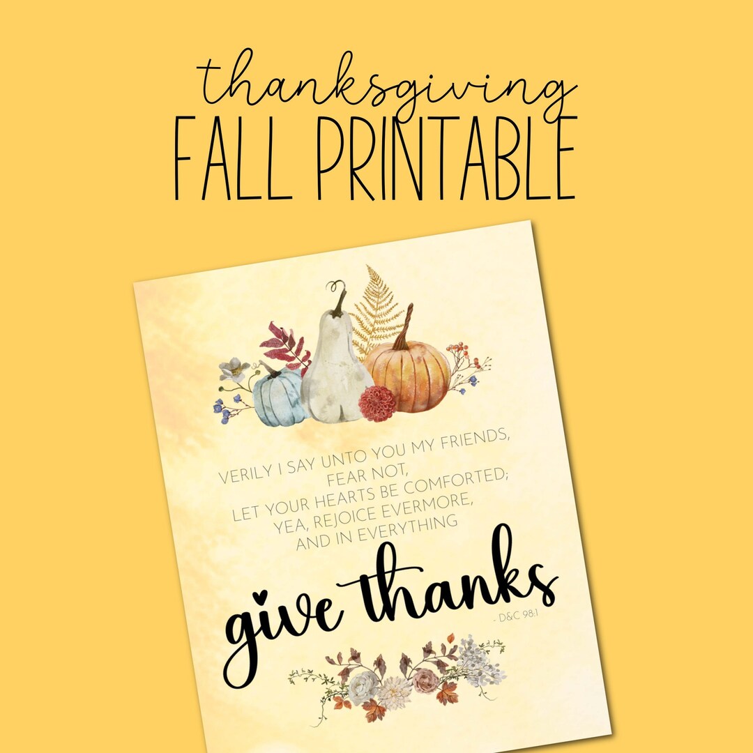 Give Thanks Printable LDS Quotes Thanksgiving Scripture Grateful Quote ...