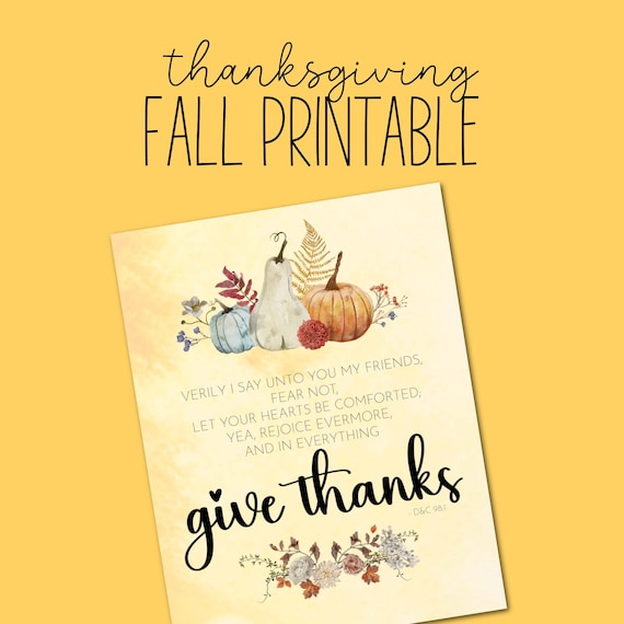 Give Thanks Printable LDS Quotes Thanksgiving Scripture - Etsy