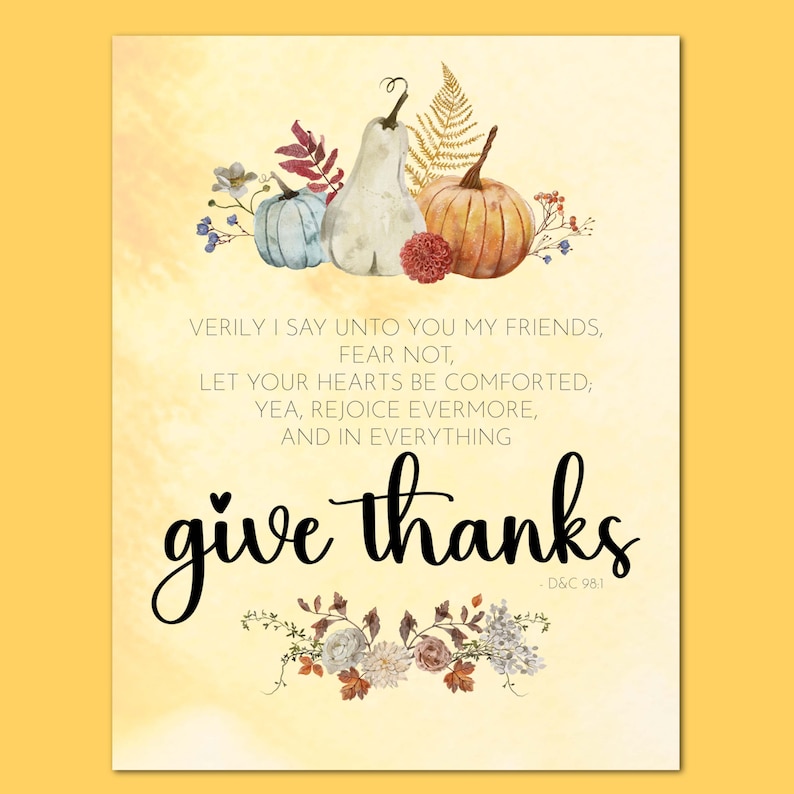 Give Thanks Printable LDS Quotes Thanksgiving Scripture Grateful Quote ...