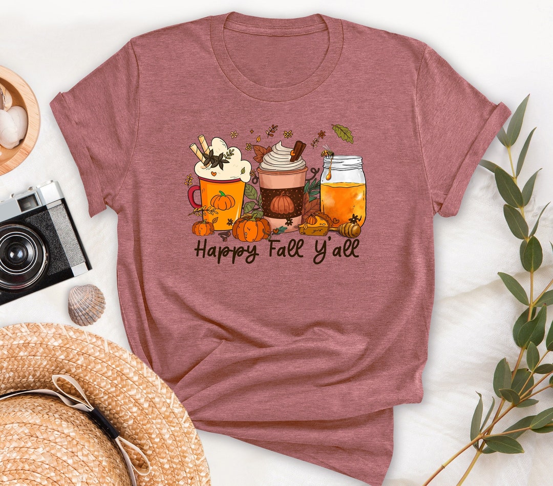 Happy Fall Y'all Shirt, Fall Coffee Shirt, Cute Fall Shirt ...