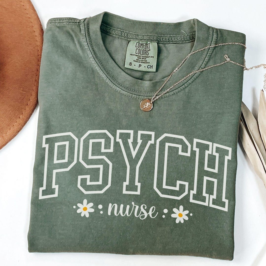 Comfort Colors® Psych Nurse Shirt, Psychiatric Nurse Tshirt, Psych ...