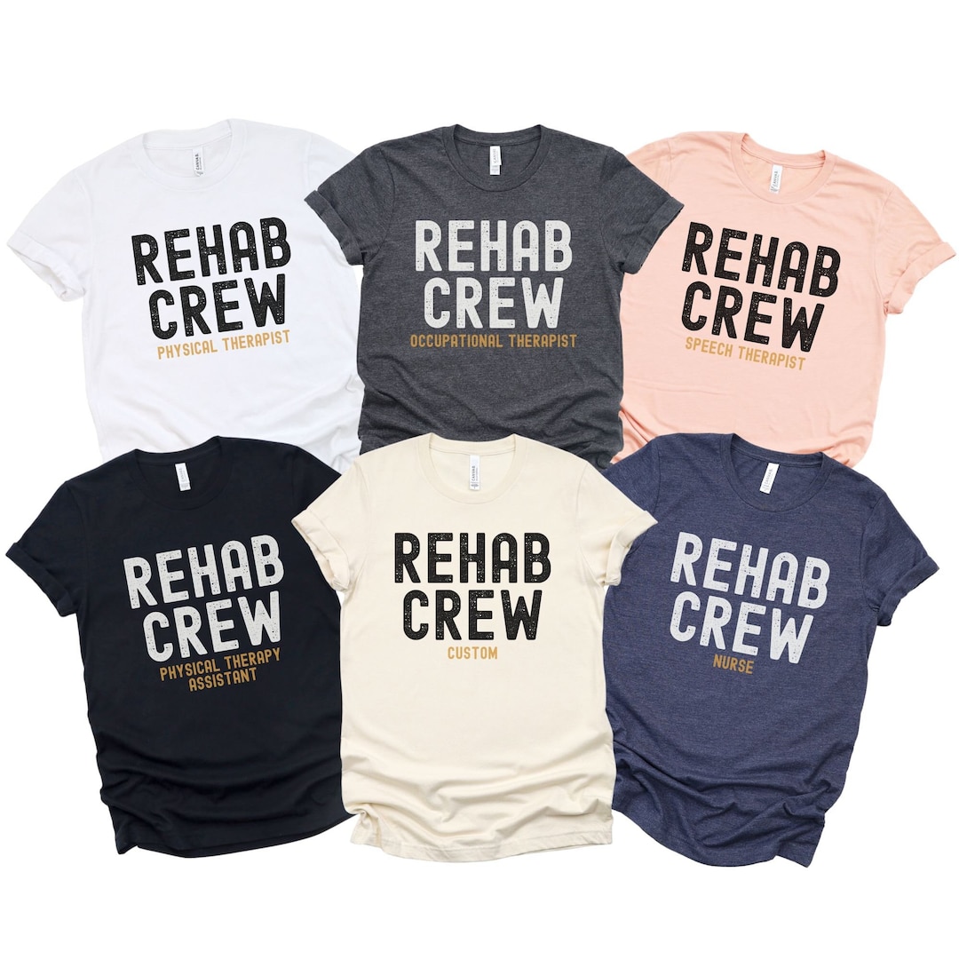 Custom Rehab Crew Shirt Personalized Rehab Group Shirt for Work ...