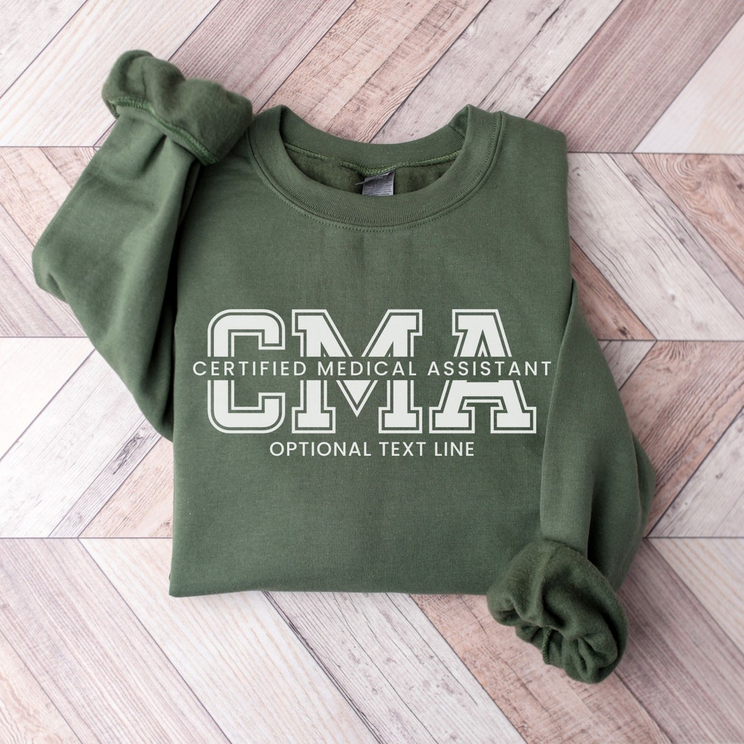 Personalized CMA Sweatshirt, College Block Custom Certified Medical ...