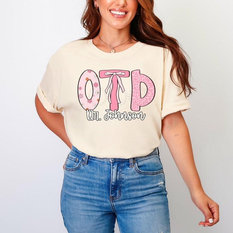 Personalized Doctor of Occupational Therapy Shirt, Comfort Colors OTD ...