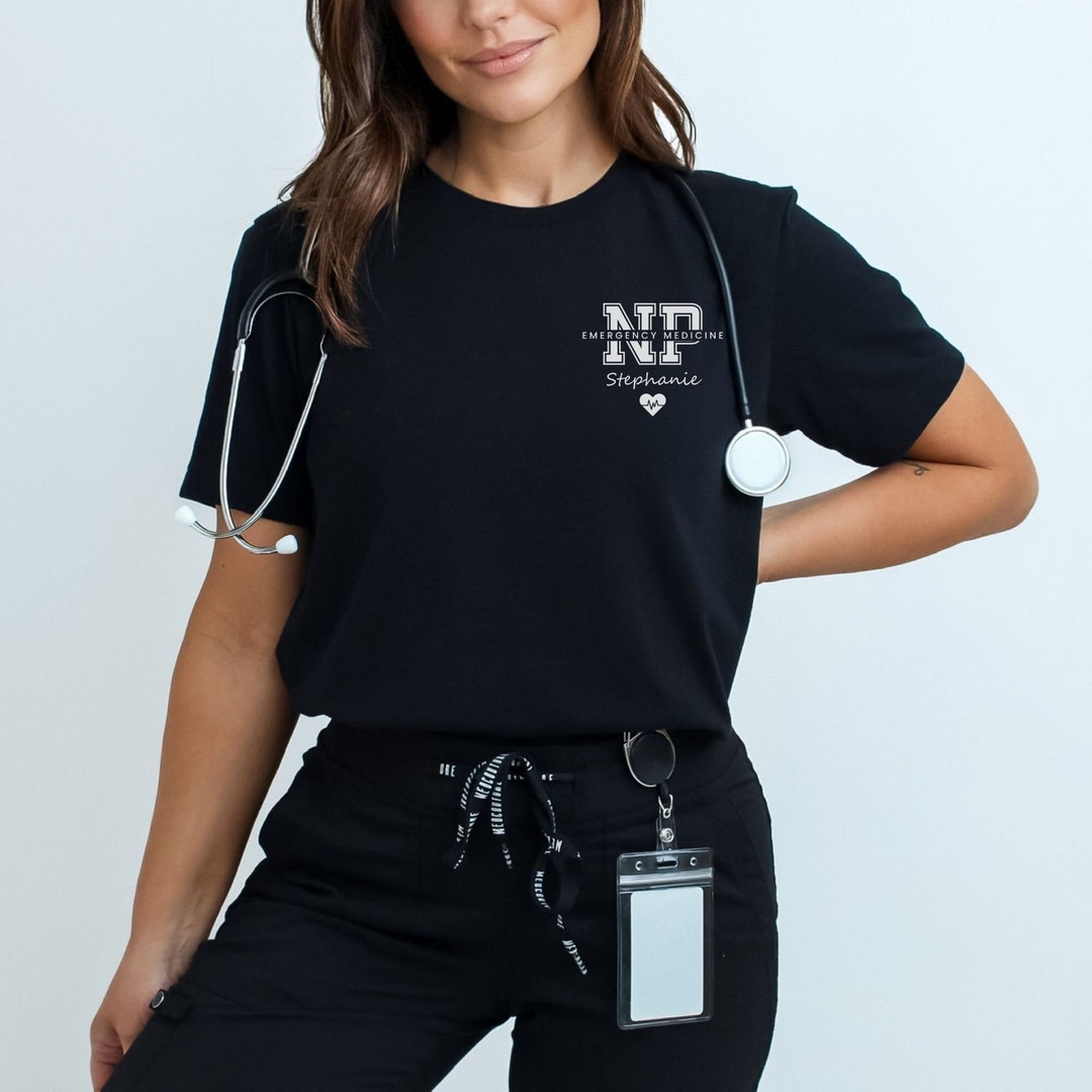 Personalized Emergency Medicine Nurse Practitioner Shirt, Custom ...