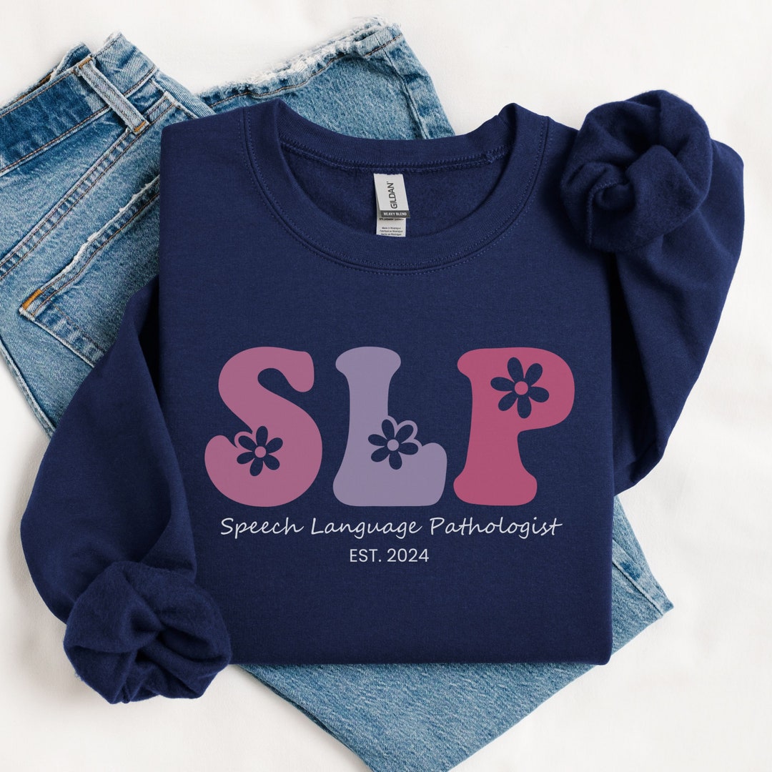 Personalized SLP Sweatshirt, Custom Floral Speech Therapy Future SLP ...