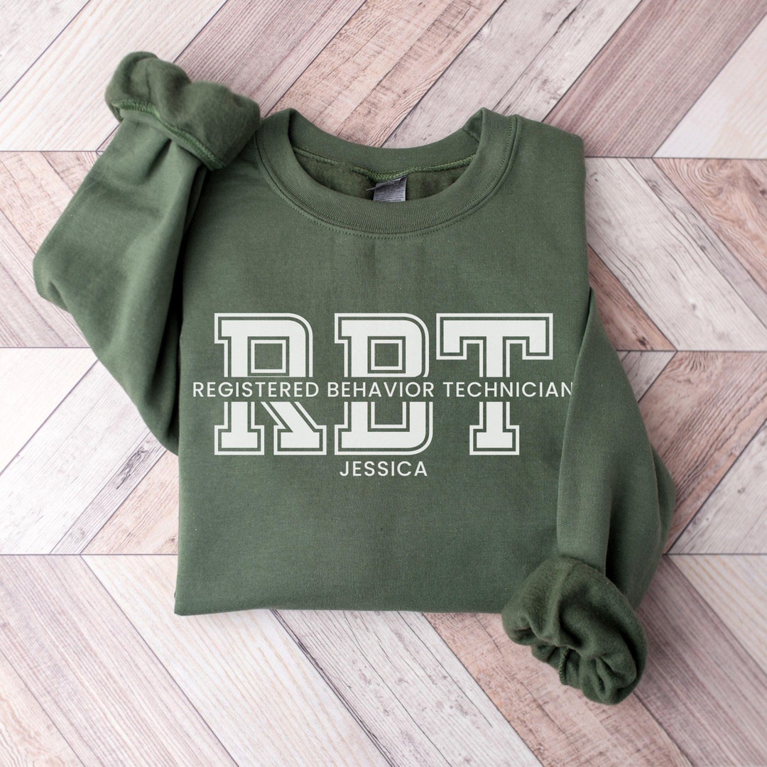 Personalized RBT Sweatshirt, Registered Behavior Technician Crewneck ...