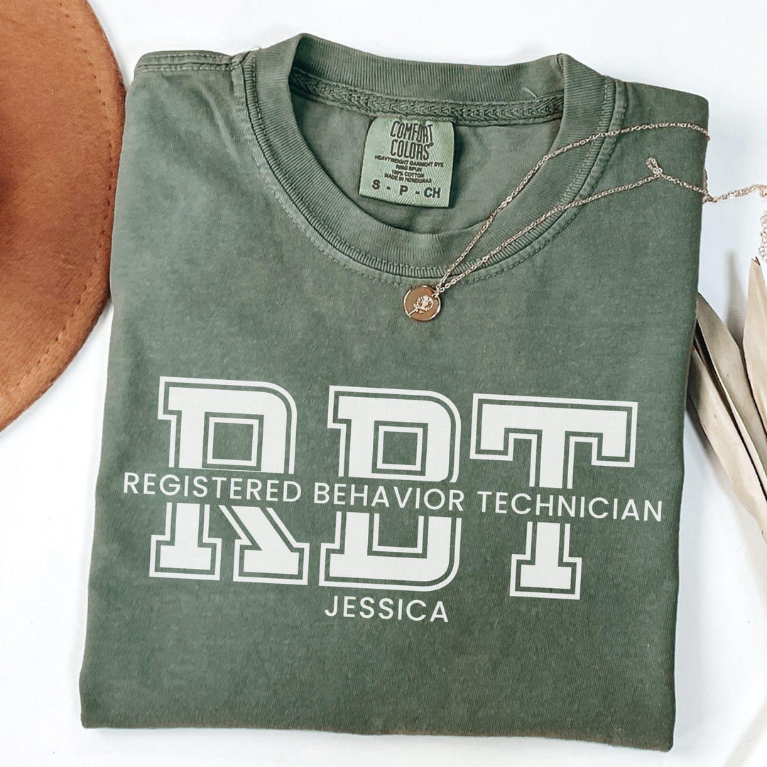 Personalized RBT Shirts, Comfort Color® Registered Behavior Technician ...