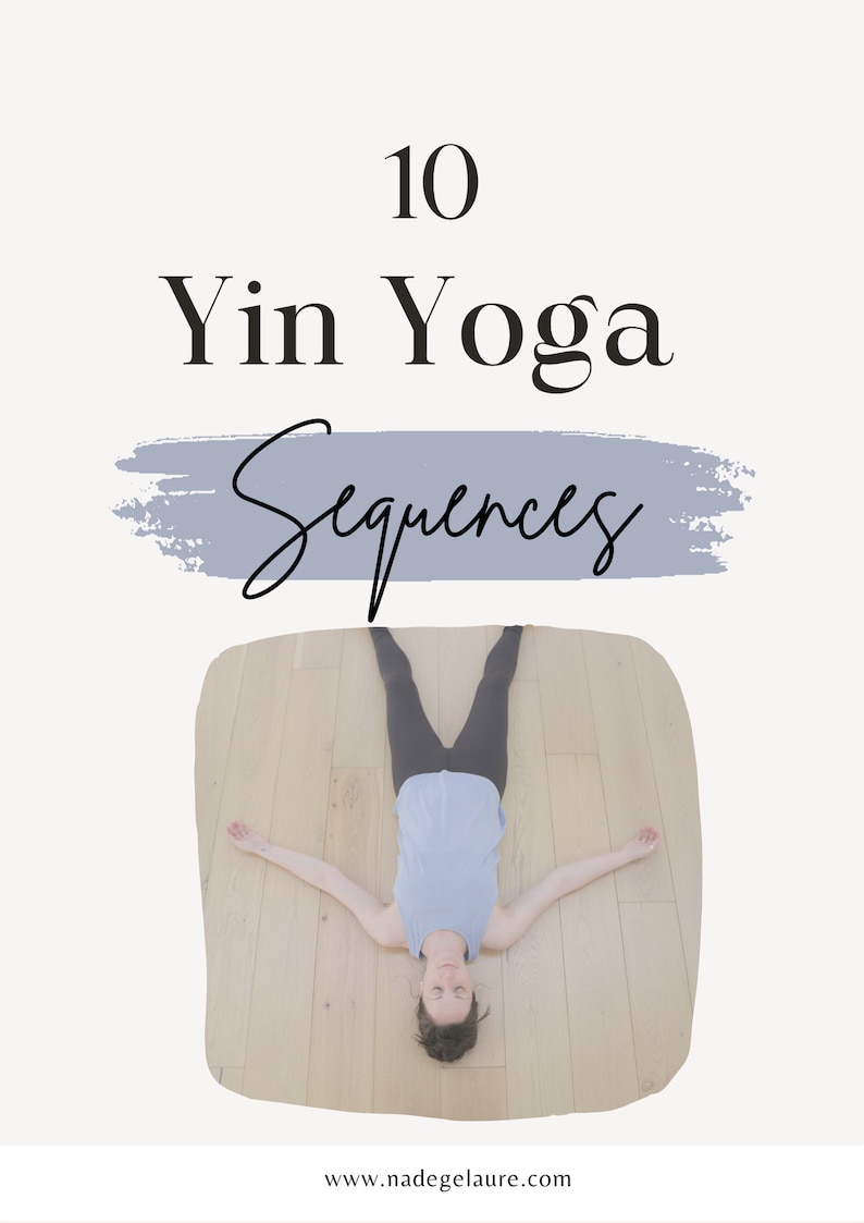 10 Yin Yoga Sequences | Yoga Class Themes | Yin Yoga Class Plans | Yoga ...