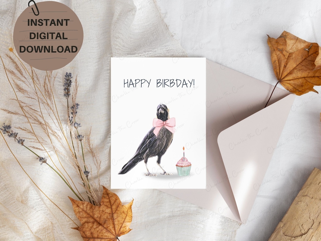 Happy Birbday, Crow Card, Digital Birthday Card, Printable Card, Funny ...