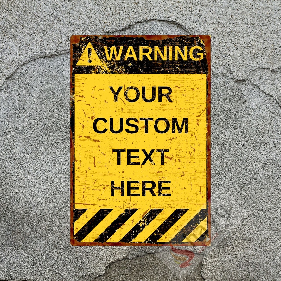 Metal Custom Warning Sign, Aluminum Caution Sign, Vintage Fence Sign ...