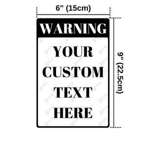 Customizable Black Aluminum Warning Sign – Uv-printed Decorative Safety ...