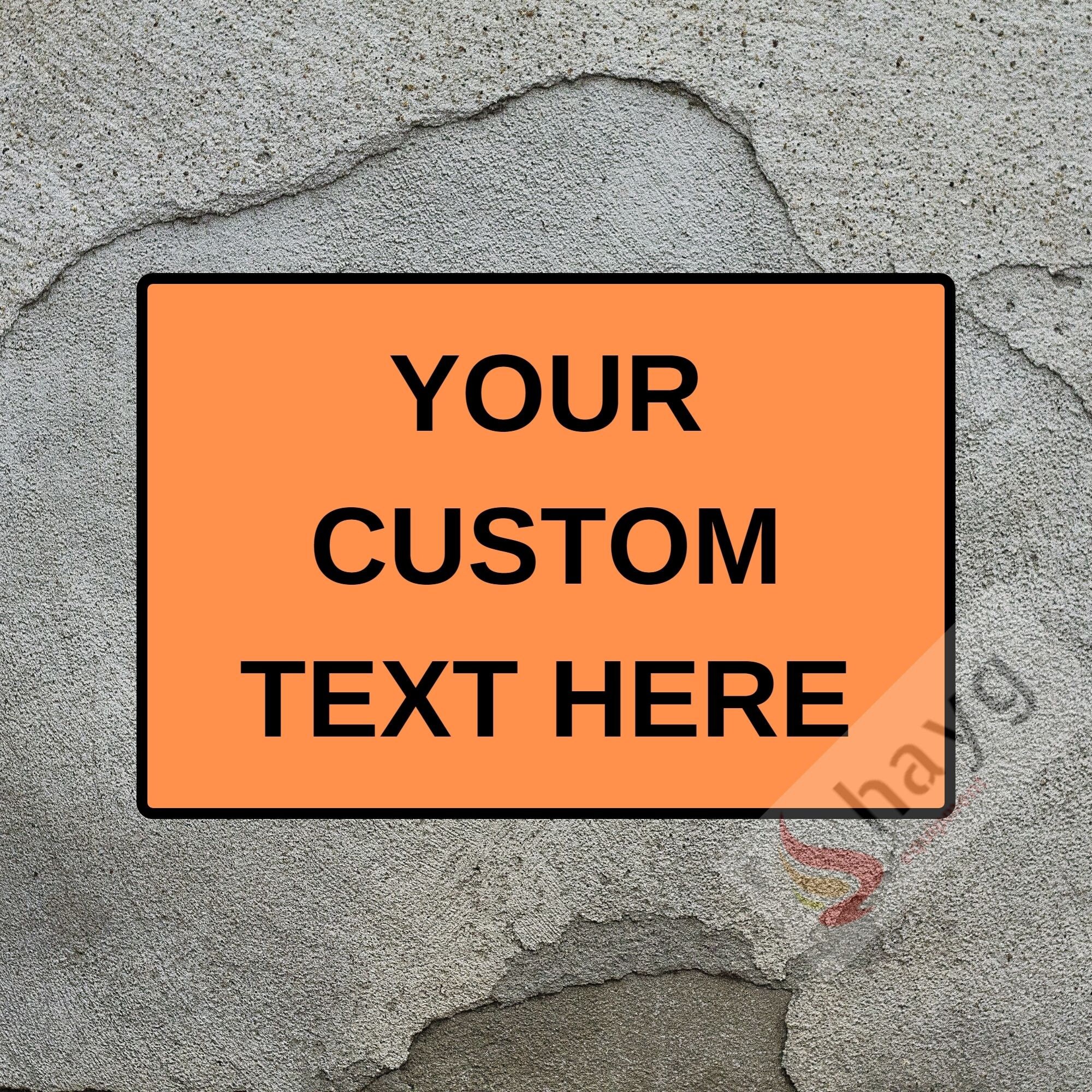 Make Your Own Sign, Custom Fence Sign, Yard Sign, Delivery Sign, Custom ...